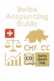 Swiss Accounting Guide — CO/OR & Swiss GAAP FER